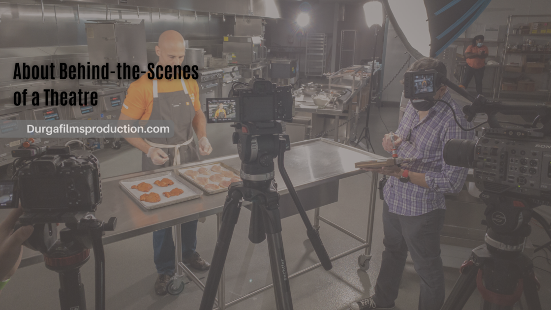 About Behind-the-Scenes of a Theatre - DFP - Blog
